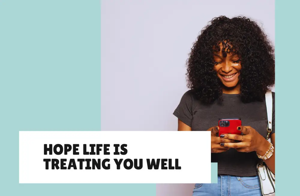 25 Short Messages To Say "Hope Life Is Treating You Well"