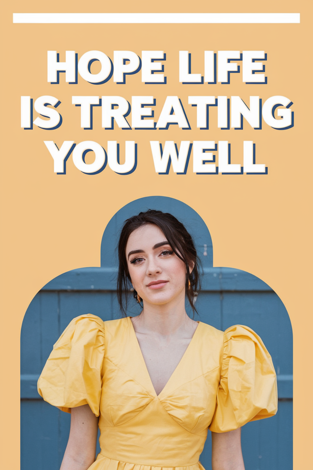 25 Short Messages To Say "Hope Life Is Treating You Well"