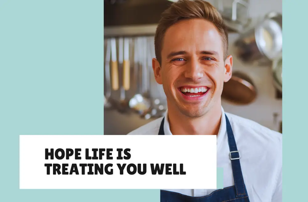 25 Cool Answers To "How’s Life Treating You?"