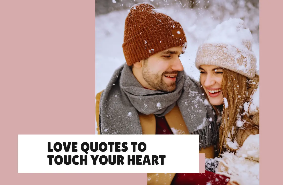 41+ Beautiful Love Quotes To Inspire Romance