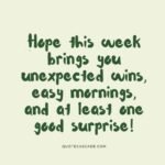 The Perfect Way To Say “Have A Great Week!” (32 Messages)