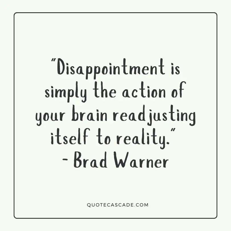 Quotes & Sayings About Disappointment To Lift Your Mood