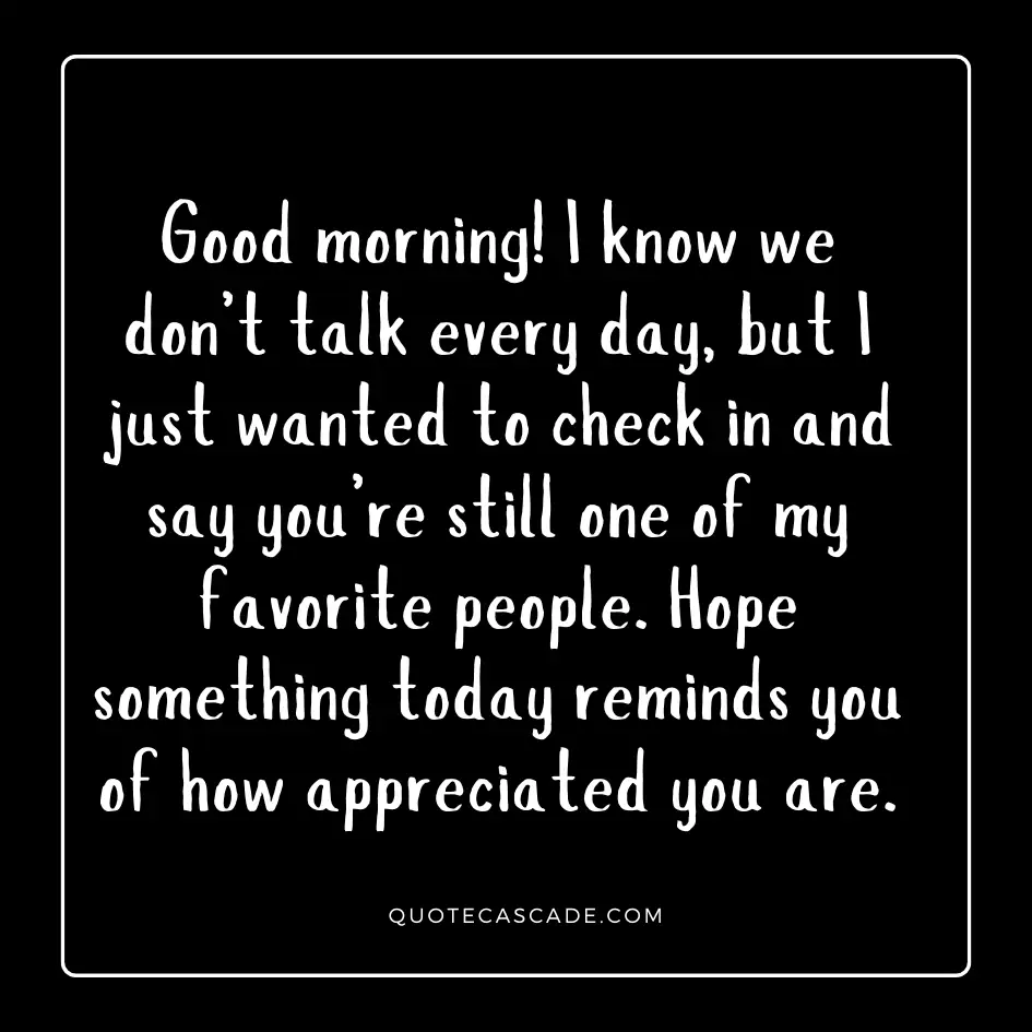 Good Morning Messages For A Female Friend Who’s Far Away