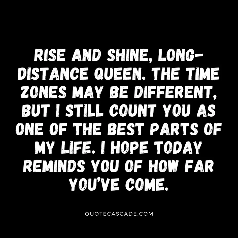 Good Morning Messages For A Female Friend Who’s Far Away