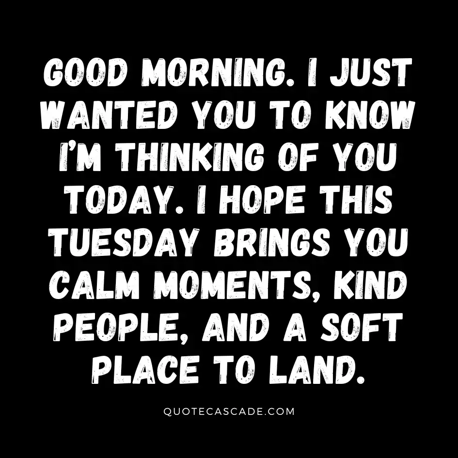 64 Good Morning Messages For A Happy Tuesday (With Images)